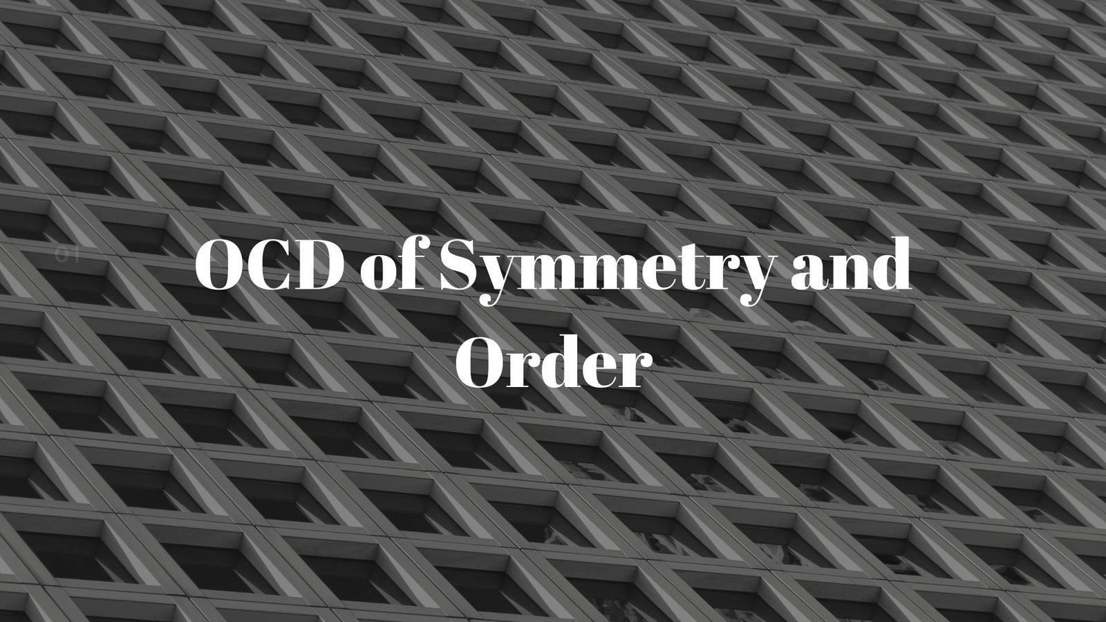 OCD Of Symmetry And Order Part-1 - Rajender Jodhpuria